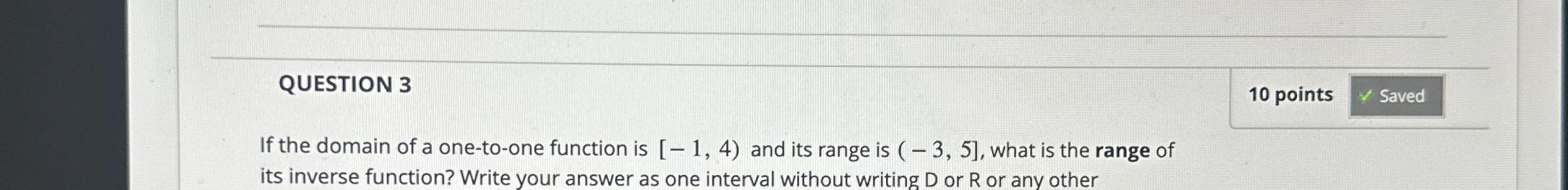 Solved QUESTION 310 pointsIf the domain of a one-to-one | Chegg.com Solved QUESTION 310 pointsIf the domain of a one-to-one | Chegg.com