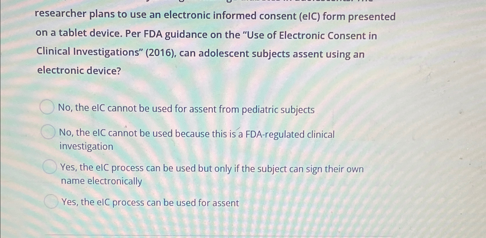 Solved researcher plans to use an electronic informed | Chegg.com