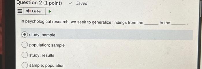 Solved In psychological research, we seek to generalize | Chegg.com