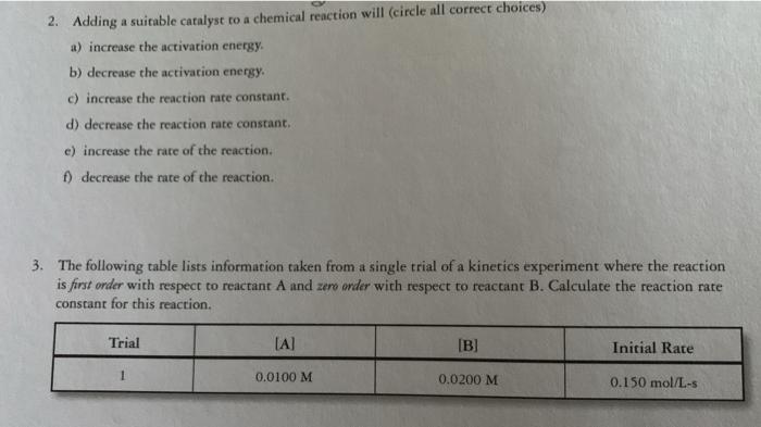 Solved 2. Adding a suitable catalyst to a chemical reaction | Chegg.com