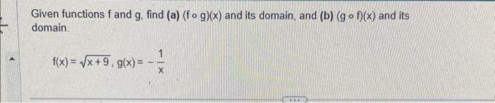 Solved Given functions f and g, find (a)(f∘g)(x) and its | Chegg.com