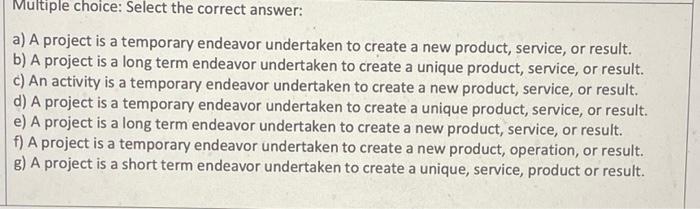 Solved Multiple choice: Select the correct answer: a) A | Chegg.com