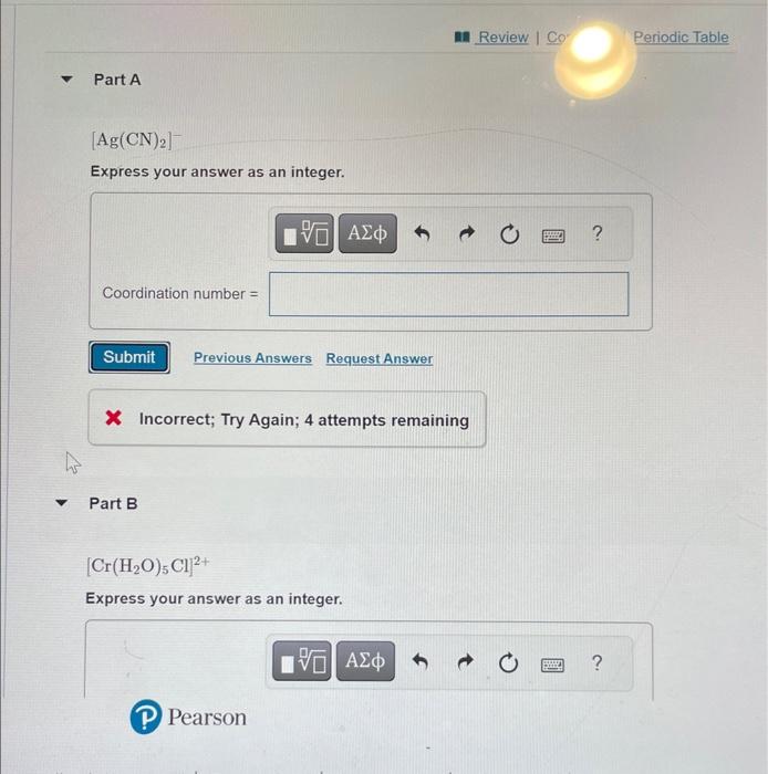 Solved [Ag(CN)2]− Express your answer as an integer. Part B | Chegg.com