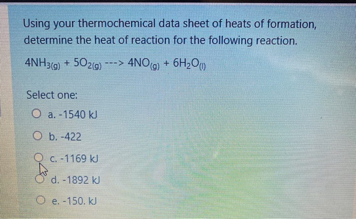 Solved Using your thermochemical data sheet of heats of | Chegg.com
