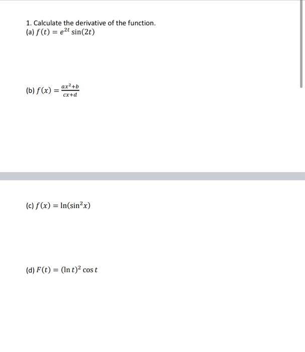 Solved 1. Calculate the derivative of the function. (a) | Chegg.com