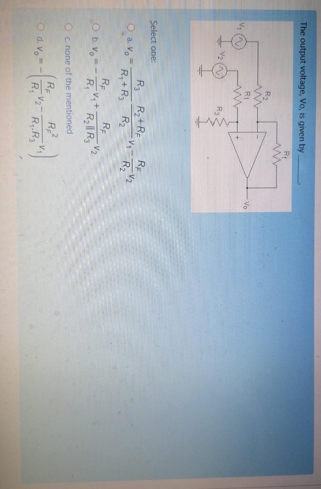 Solved The output voltage, Vo, is given by Rip R2 R1 + | Chegg.com