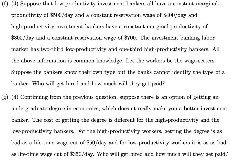 Solved (f) (4) ﻿Suppose that low-productivity investment | Chegg.com