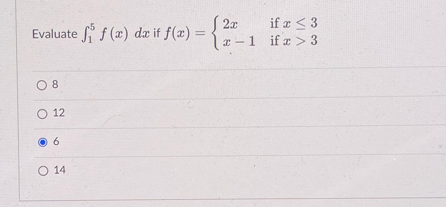 Solved Evaluate ∫15f(x)dx ﻿if | Chegg.com