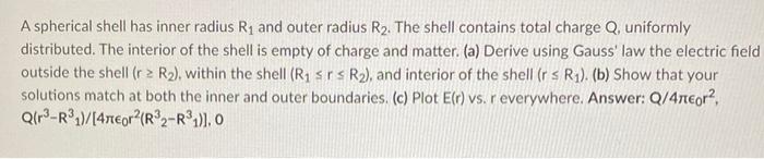 Solved A spherical shell has inner radius R₁ and outer | Chegg.com