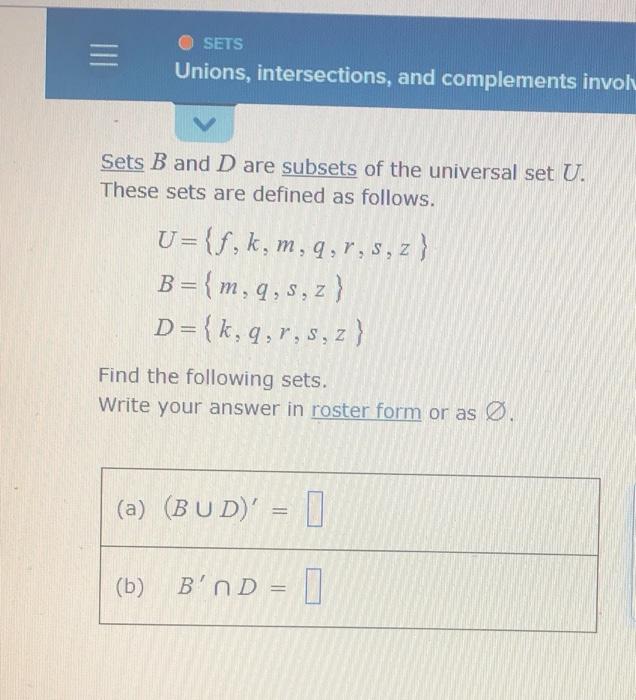 Solved TO SETS Unions, intersections, and complements involu | Chegg.com