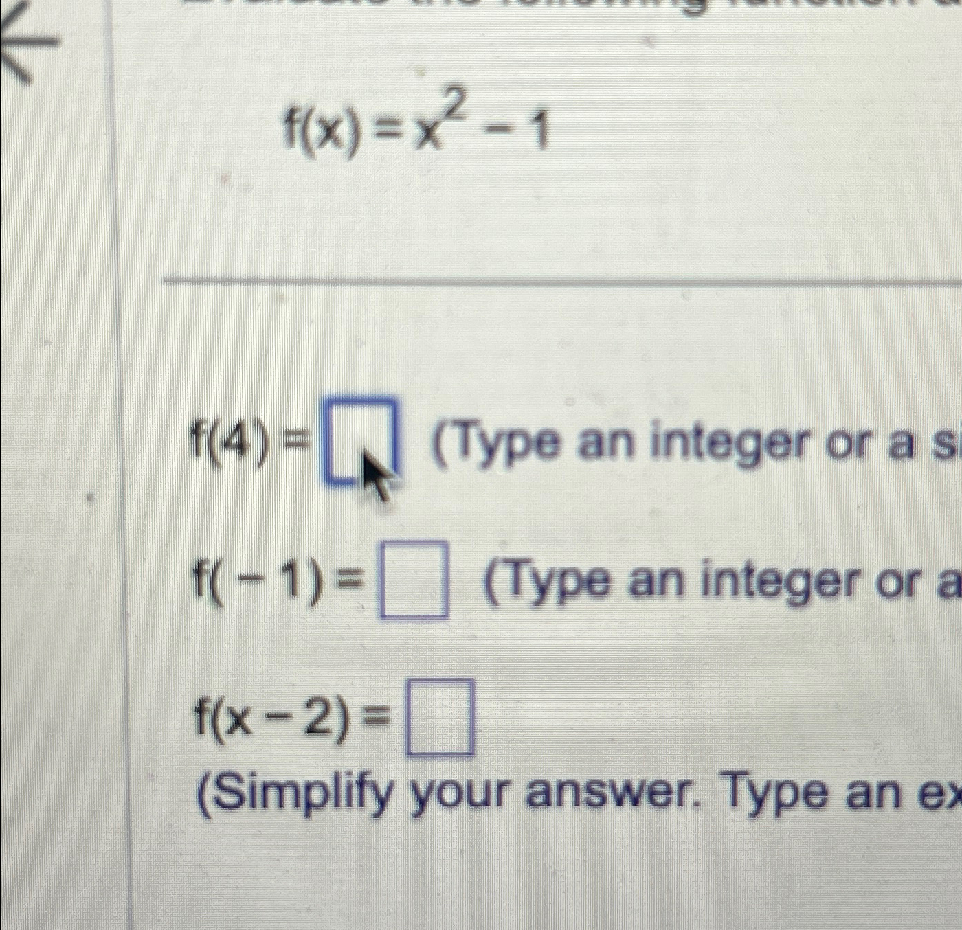 Solved f(x)=x2-1f(4)=(Type an integer or a sf(-1)=(Type an | Chegg.com