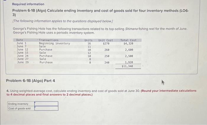 Solved Required information Problem 6-1B (Algo) Calculate | Chegg.com