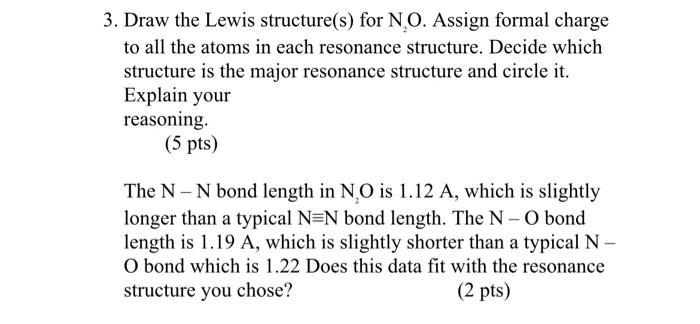 Solved Draw the Lewis structure(s) for N2O. Assign formal | Chegg.com