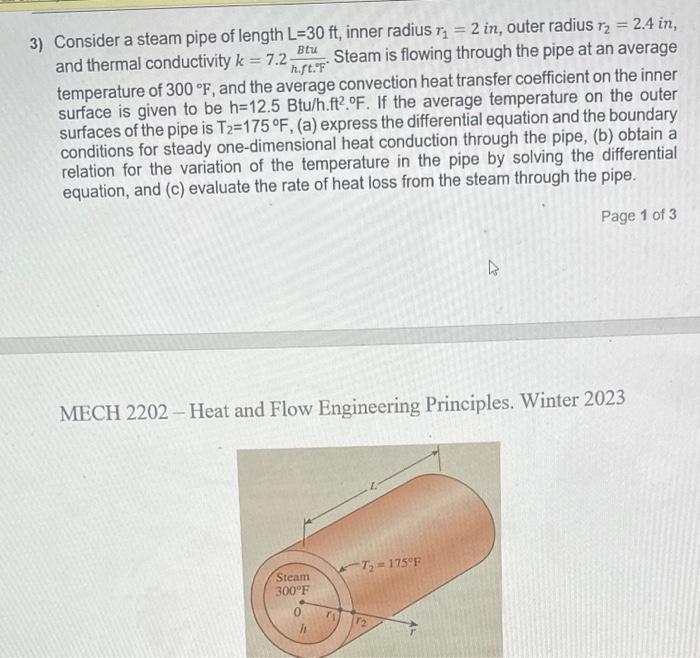 3) Consider a steam pipe of length L=30ft, inner | Chegg.com