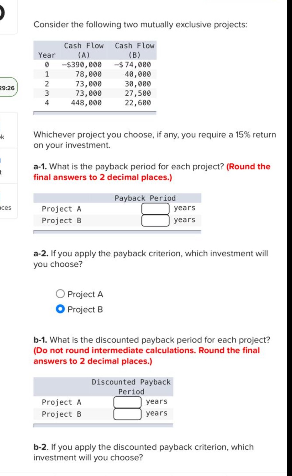Solved Consider the following two mutually exclusive | Chegg.com