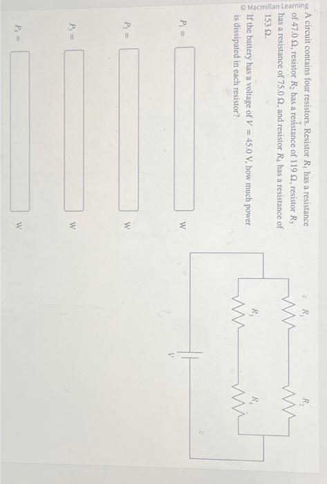 Solved A circuit contains four resistors. Resistor R1 has a | Chegg.com