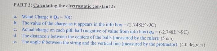 Solved PART 3: Calculating the electrostatic constant k : a. | Chegg.com