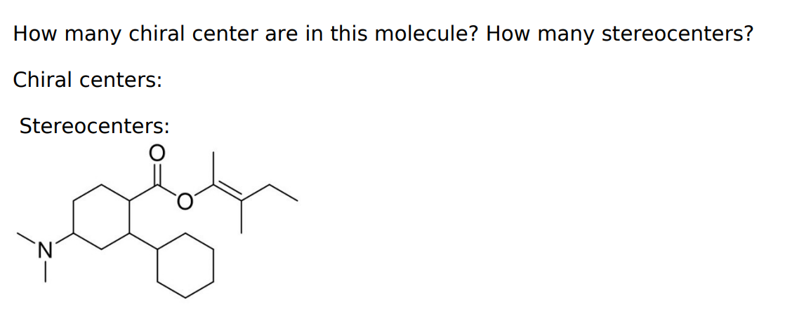 Solved How many chiral center are in this molecule? How many | Chegg.com