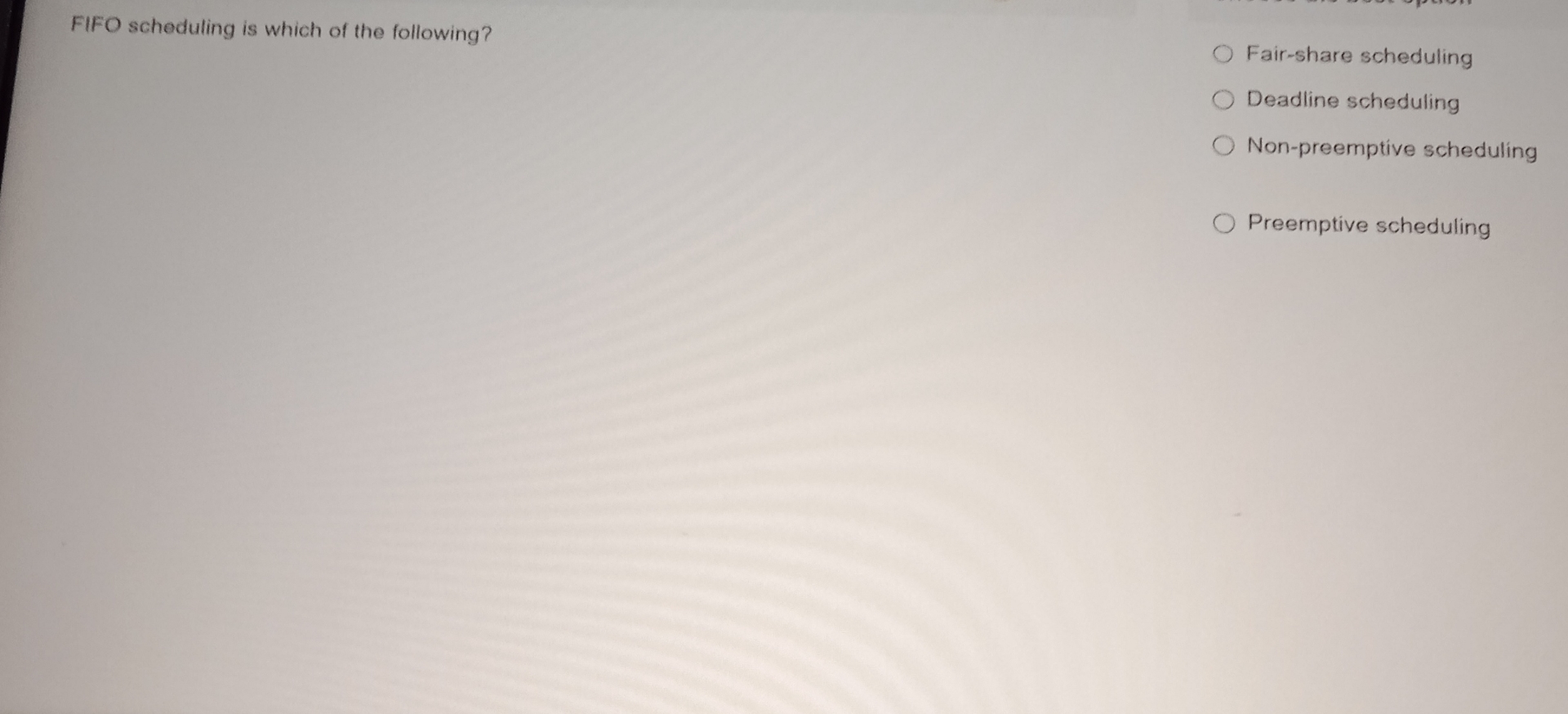 Solved FIFO scheduling is which of the following?Fair-share | Chegg.com