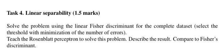 Task 4. Linear separability (1.5 marks) Solve the | Chegg.com