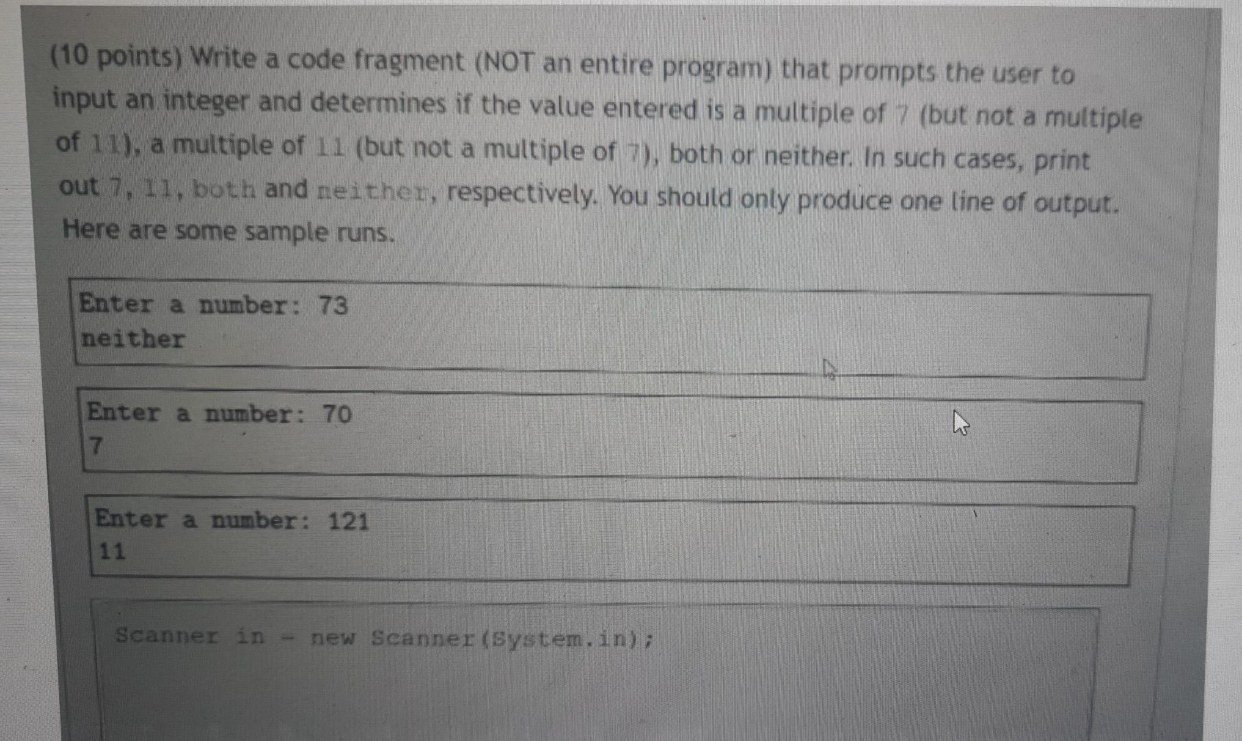 Solved 10 Points Write A Code Fragment Not An Entire 5637