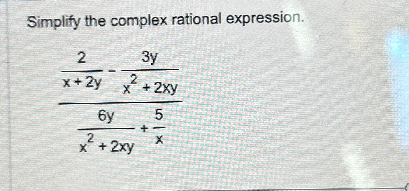 Solved Simplify the complex rational | Chegg.com