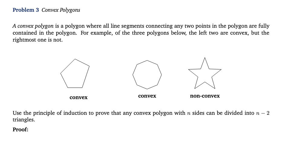 Problem 3 ﻿Convex Polygons A convex polygon is a | Chegg.com