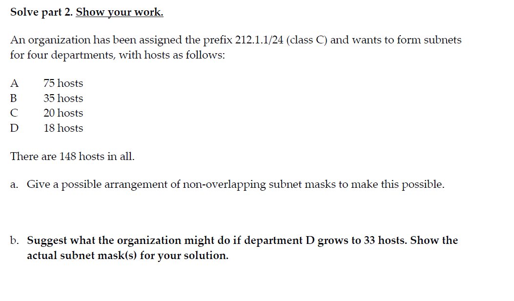Solved Solve part b. Show your work. THAT IS THE IMPORTANT | Chegg.com Solved Solve part b. Show your work. THAT IS THE IMPORTANT | Chegg.com
