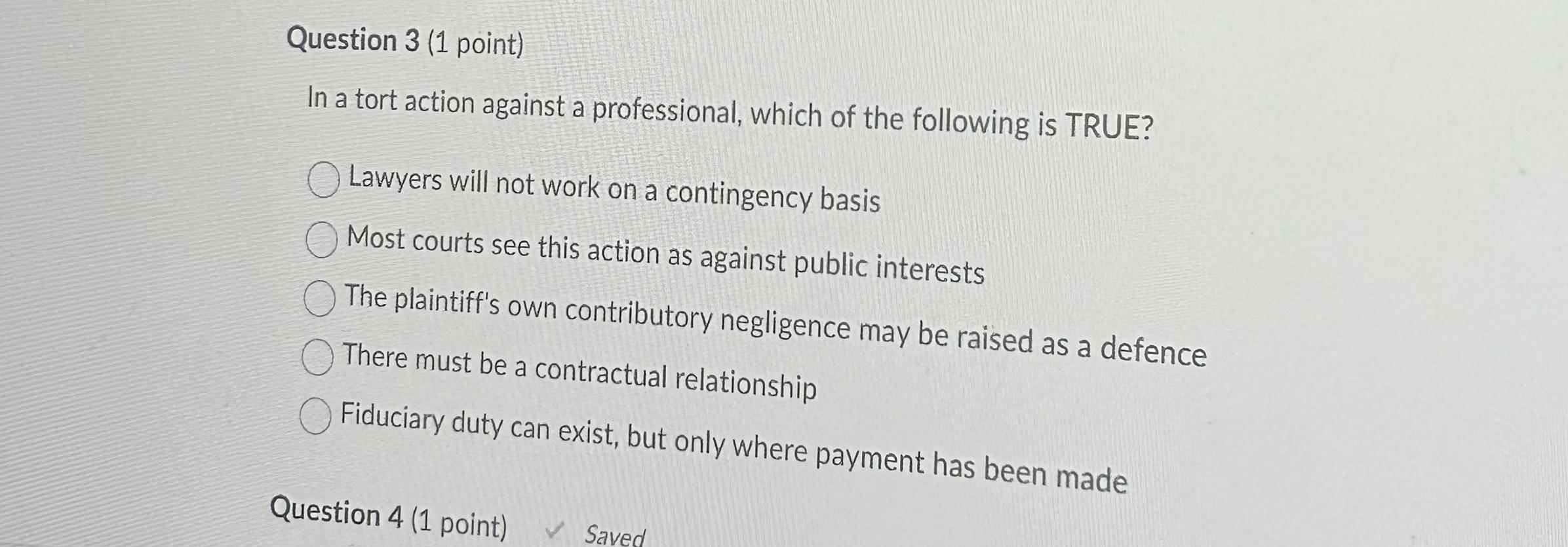 Solved Question 3 (1 ﻿point)In a tort action against a | Chegg.com