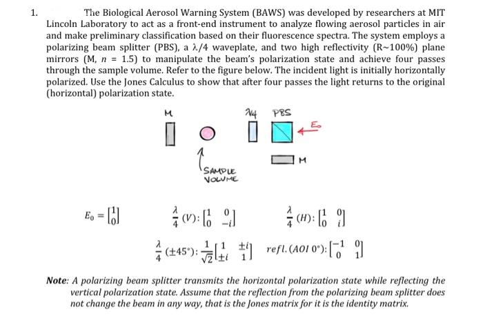 The Biological Aerosol Warning System (BAWS) was | Chegg.com