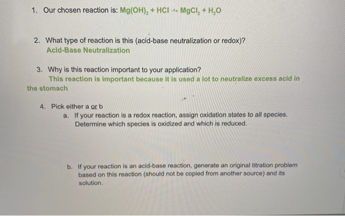 Solved 1. Our chosen reaction is: Mg(OH), + HCI MgCl2 + H2O | Chegg.com