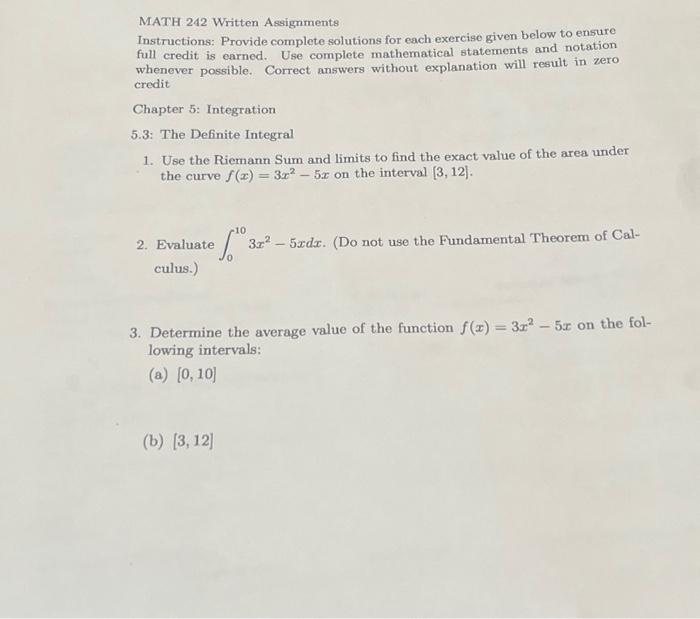Solved MATH 242 Written Assignments Instructions: Provide | Chegg.com