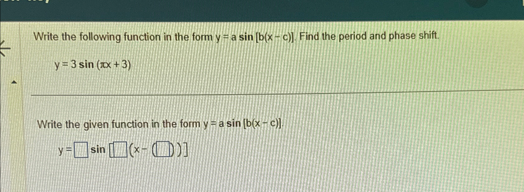 Solved Write The Following Function In The Form