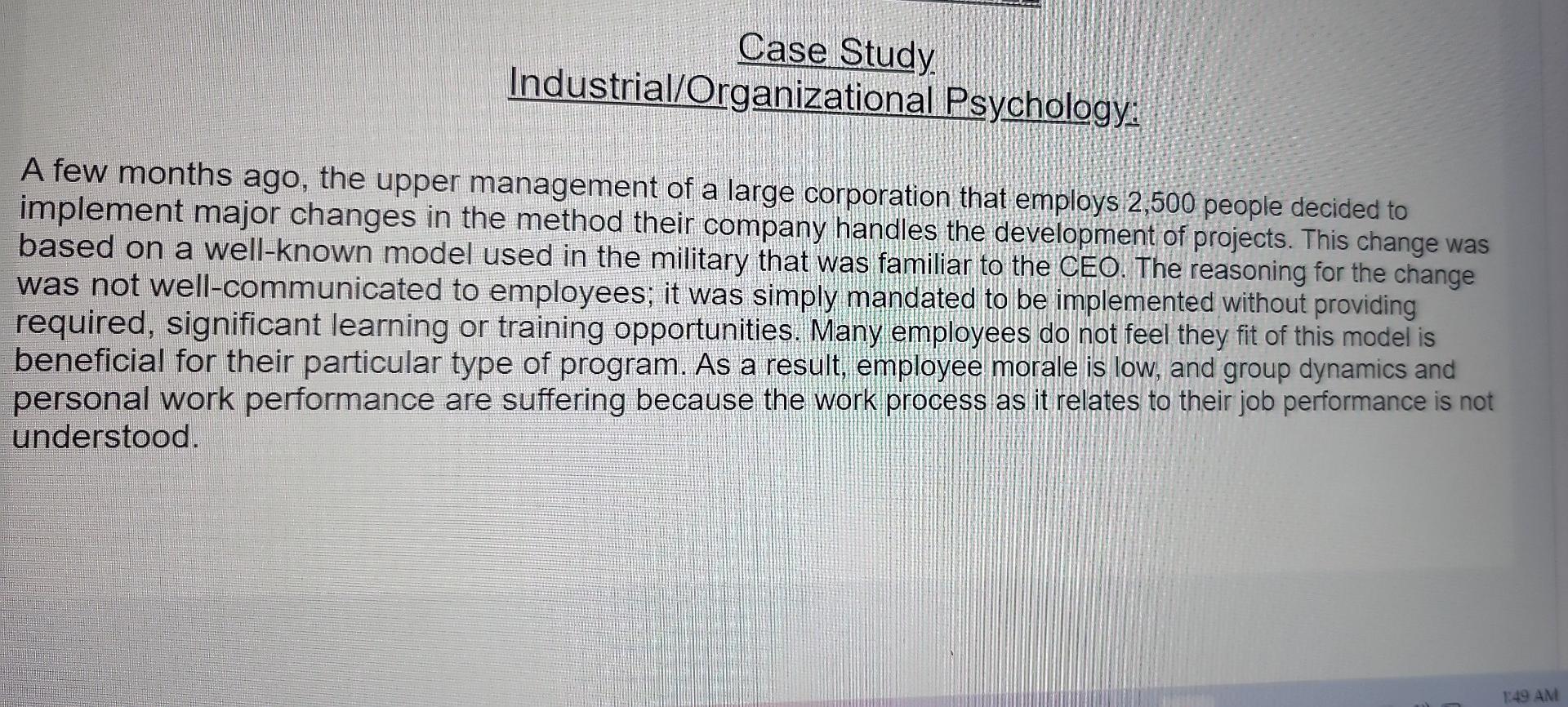 A few months ago, the upper management of a large | Chegg.com