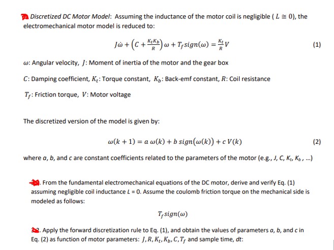 Solved Discretized DC Motor Model: Assuming the inductance | Chegg.com