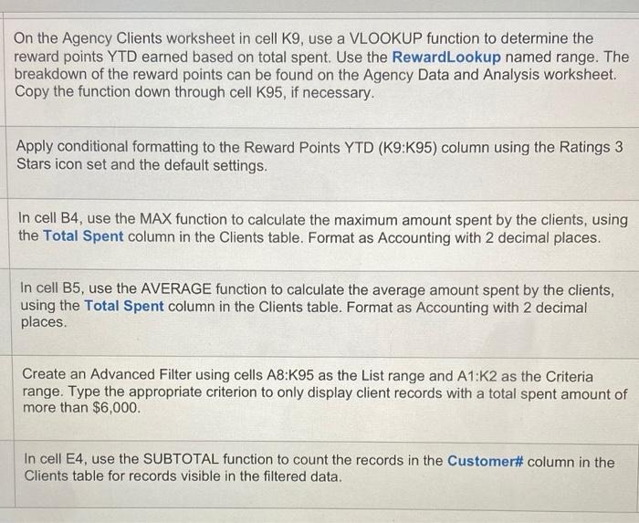 Solved On the Agency Clients worksheet in cell K9, use a | Chegg.com
