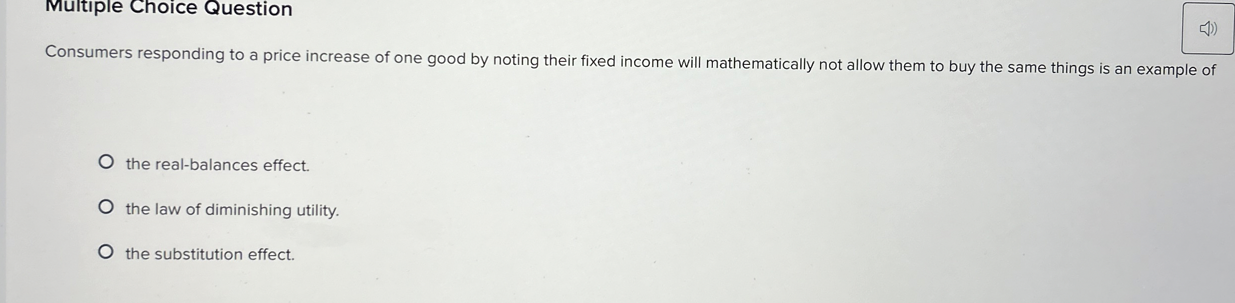 Solved Multiple Choice QuestionConsumers responding to a | Chegg.com