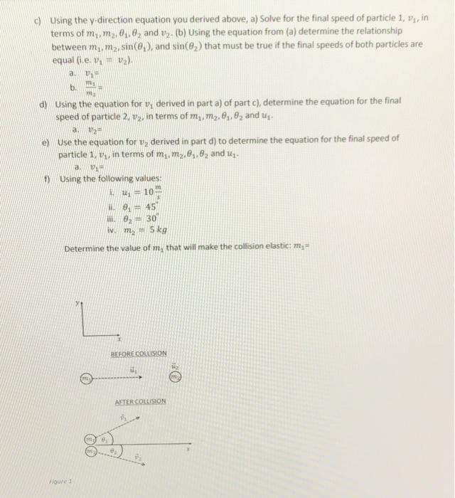 Solved 2) Two particles of masses m1 and m2 collide on a | Chegg.com