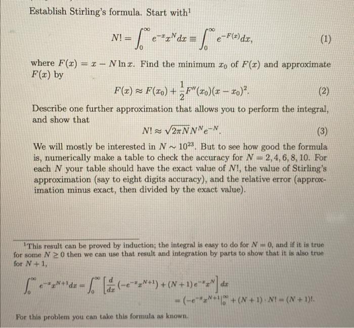 Solved Establish Stirling's formula. Start with 1 | Chegg.com