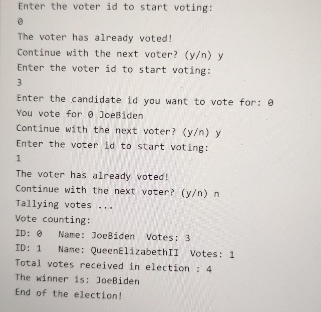 Solved Voting system There are some assumptions in this | Chegg.com
