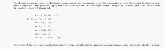 Solved The following program tries to copy words (between | Chegg.com