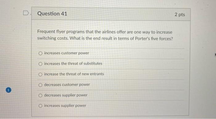 Solved D Question 41 2 pts Frequent flyer programs that the | Chegg.com