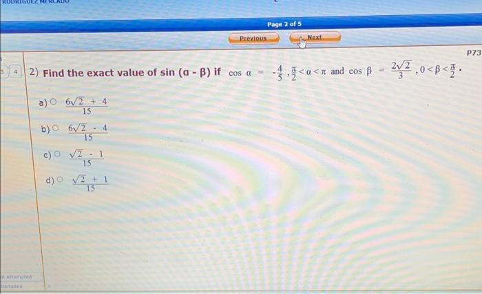 Solved 2) Find the exact value of sin(α−β) if | Chegg.com