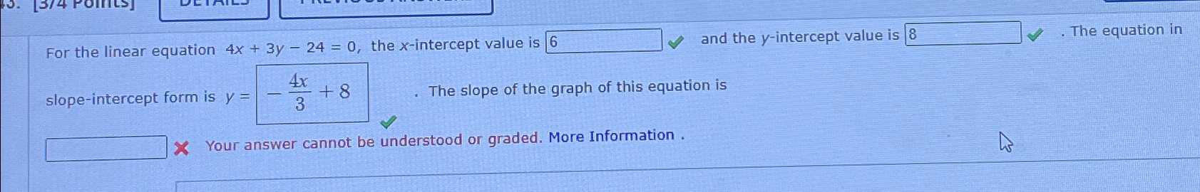 Solved For The Linear Equation 4x 3y 24 0 ﻿the X Intercept