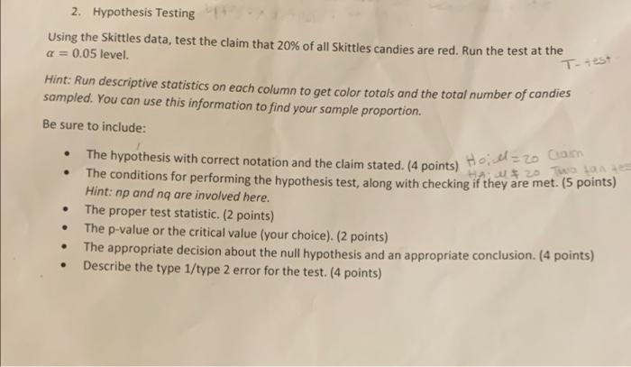 T-test 2. Hypothesis Testing Using the Skittles data, | Chegg.com