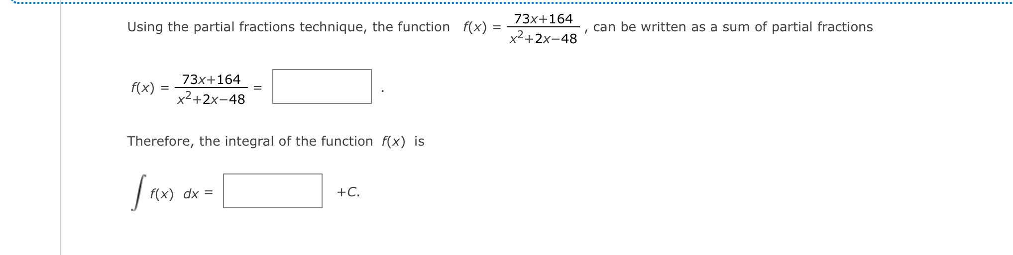Solved Using the partial fractions technique, the function | Chegg.com