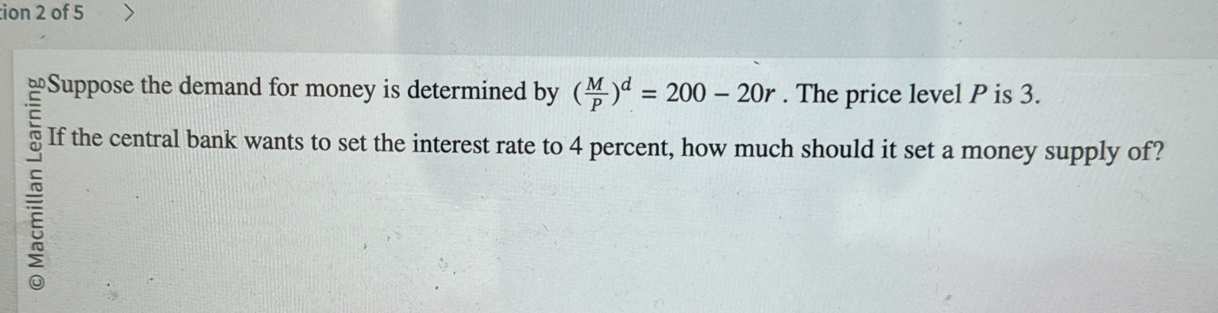 Solved Suppose the demand for money is determined by | Chegg.com