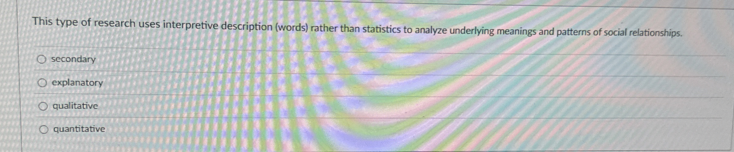 Solved This type of research uses interpretive description | Chegg.com