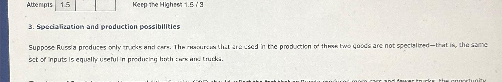 Solved Attempts 1.5Keep the Highest 1.533. ﻿Specialization | Chegg.com