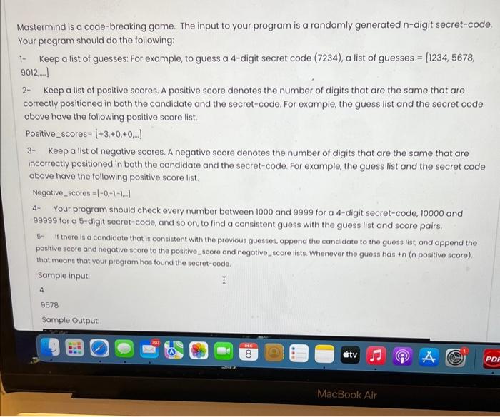 Solved Mastermind is a code-breaking game. The input to your | Chegg.com